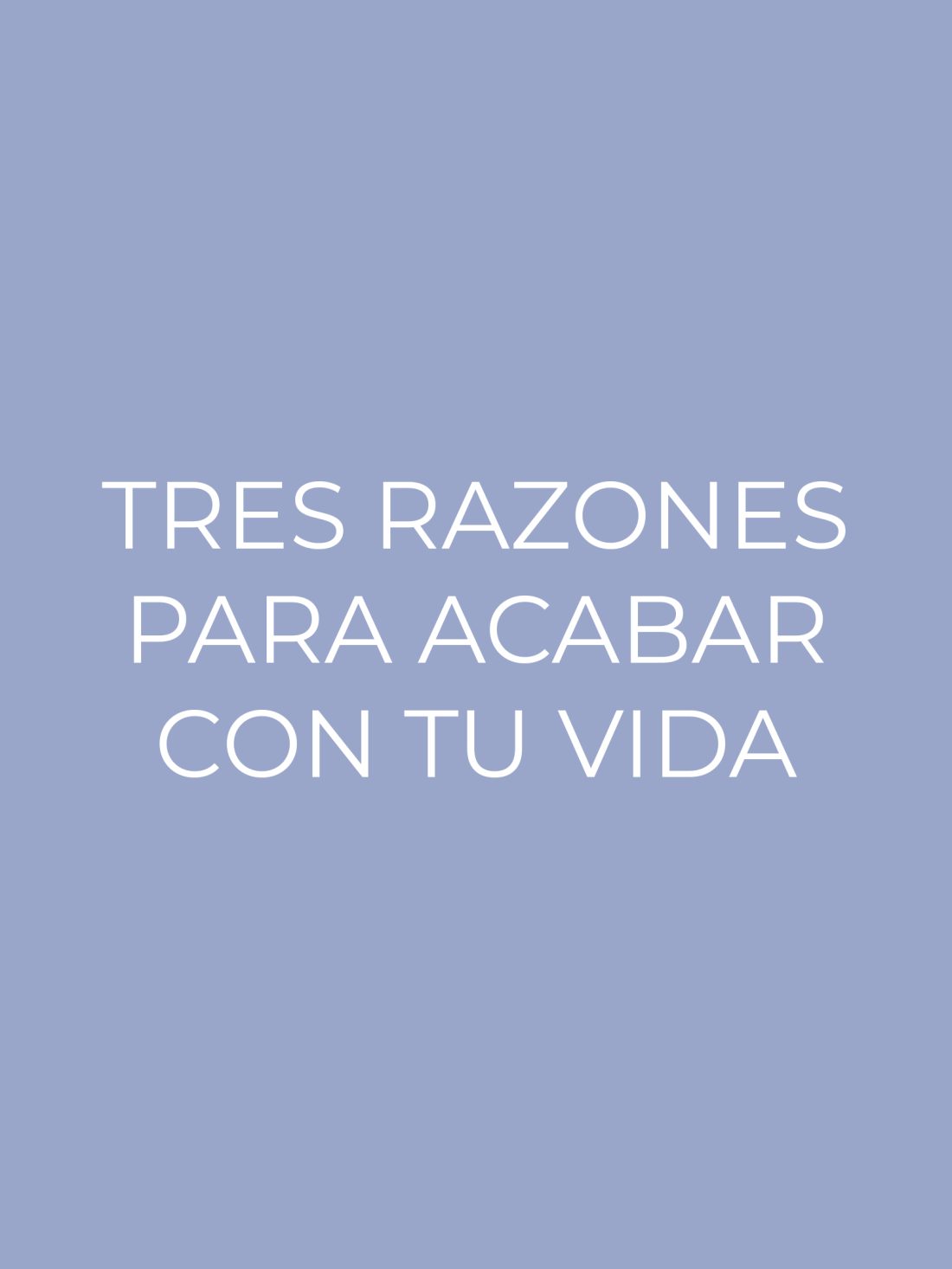 TRES RAZONES PARA ACABAR CON TU VIDA - Elefant Music Supervision
